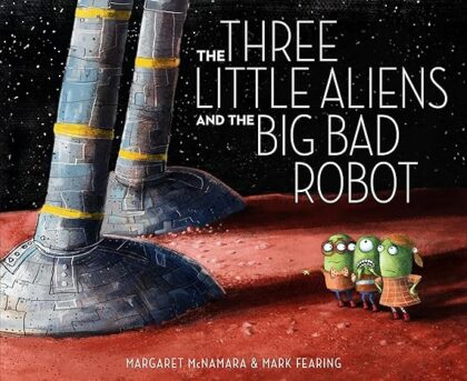 The Three Little Aliens and The Big Bad Robot – The Activity Room® by ...
